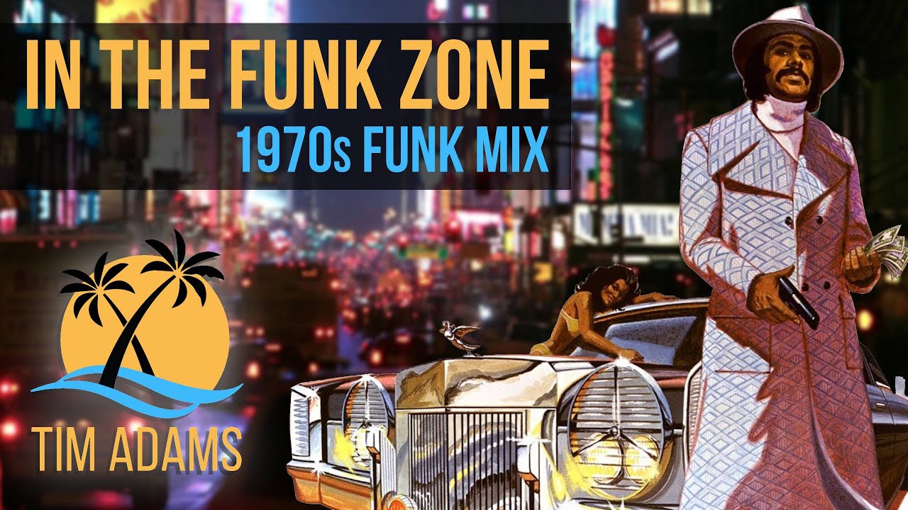 1970s FUNK MIX - TIM ADAMS - YouTube
