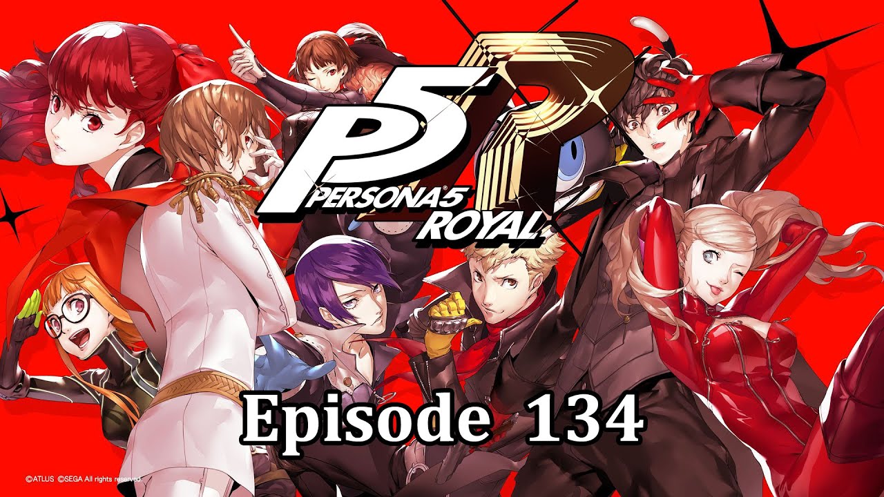 Persona 5 Royal - Episode 134 - Side Deck - YouTube