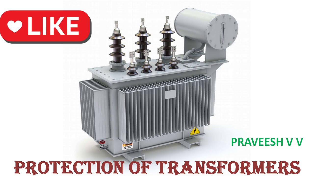 PROTECTION OF TRANSFORMERS | EE301 PGTP | KTU PGTP MALAYALAM - YouTube