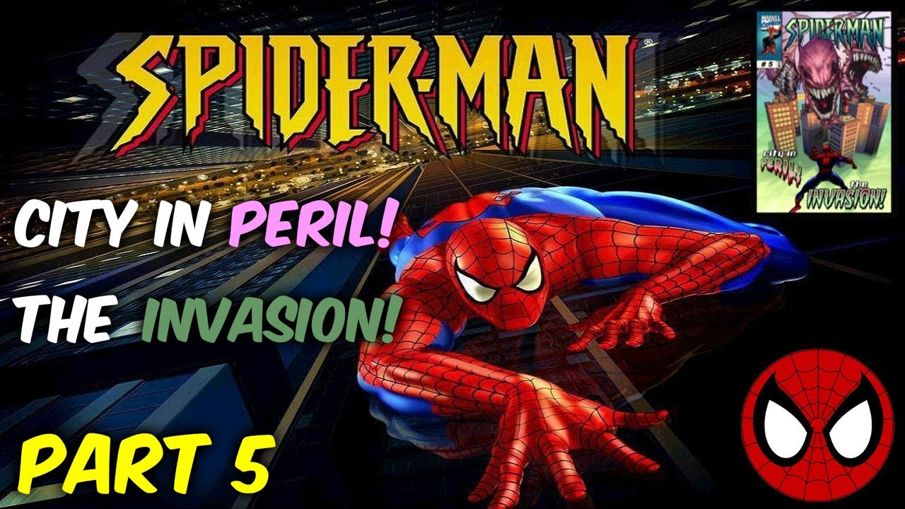 Spider-Man (PS1) Part 5: City in Peril! The Invasion! - YouTube
