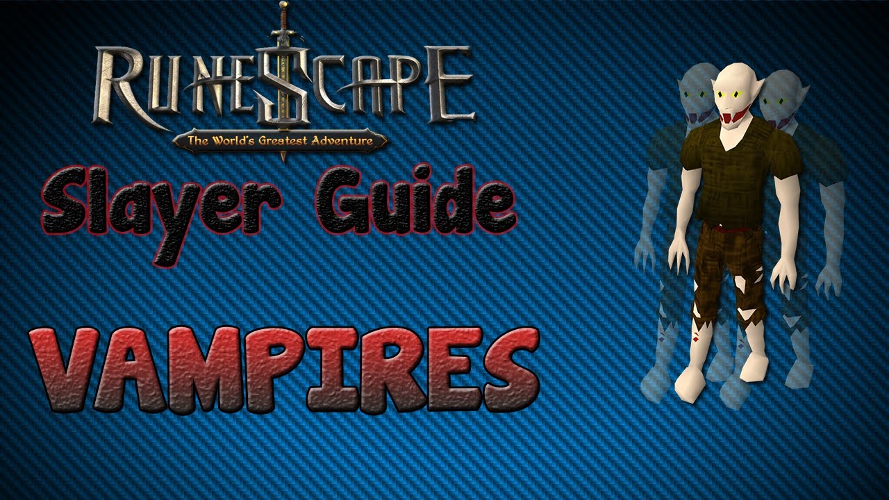 "Runescape 07" - Slayer guide #10: Vampires! - YouTube