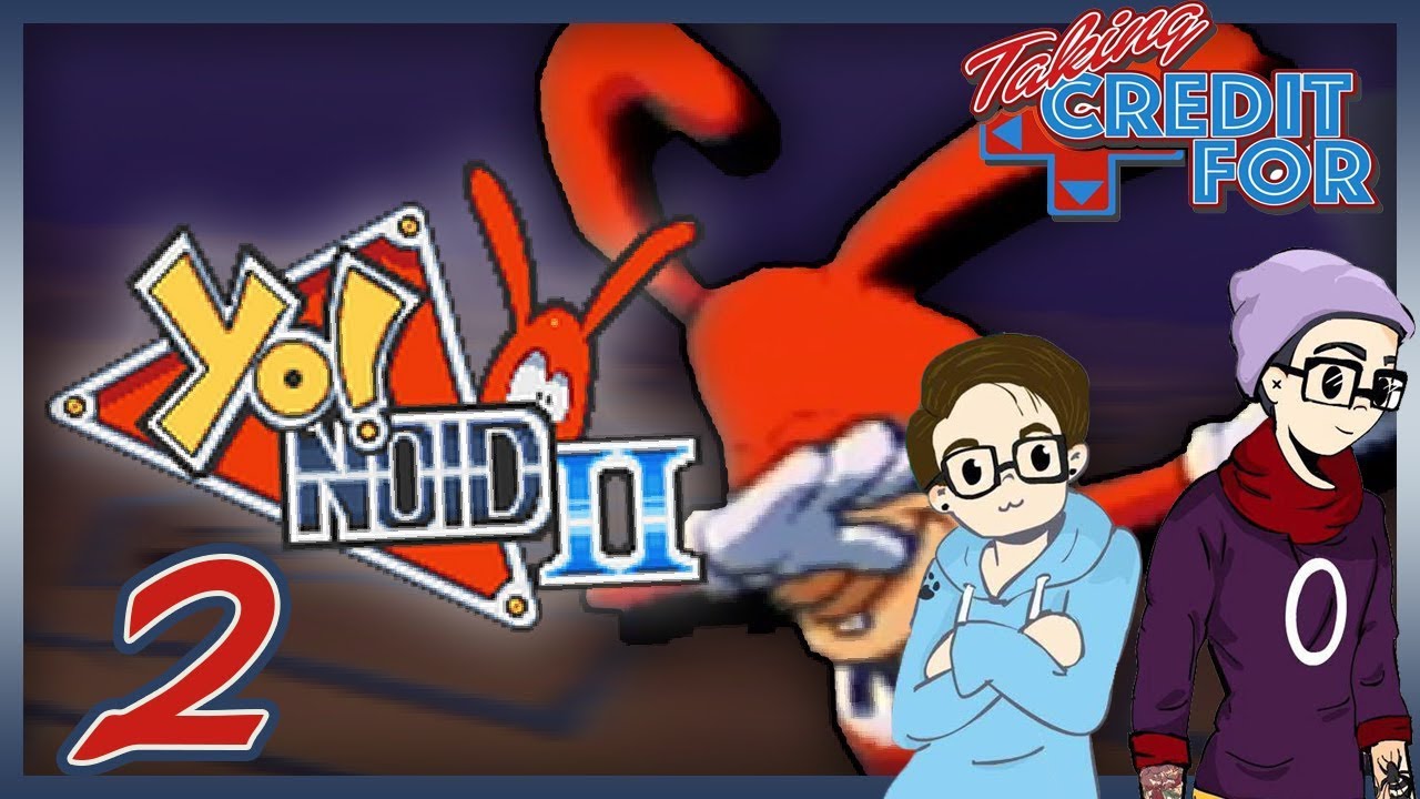 TakingCreditFor- Yo! Noid 2: Enter the Void- Episode 2: The Noid IS ...