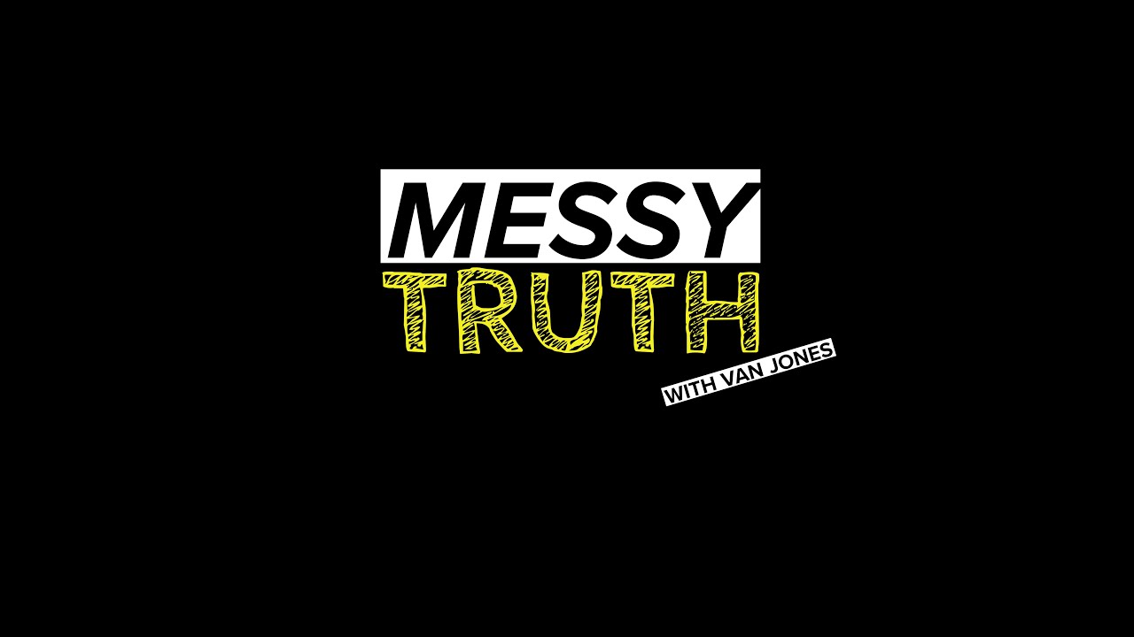 The Messy Truth - YouTube