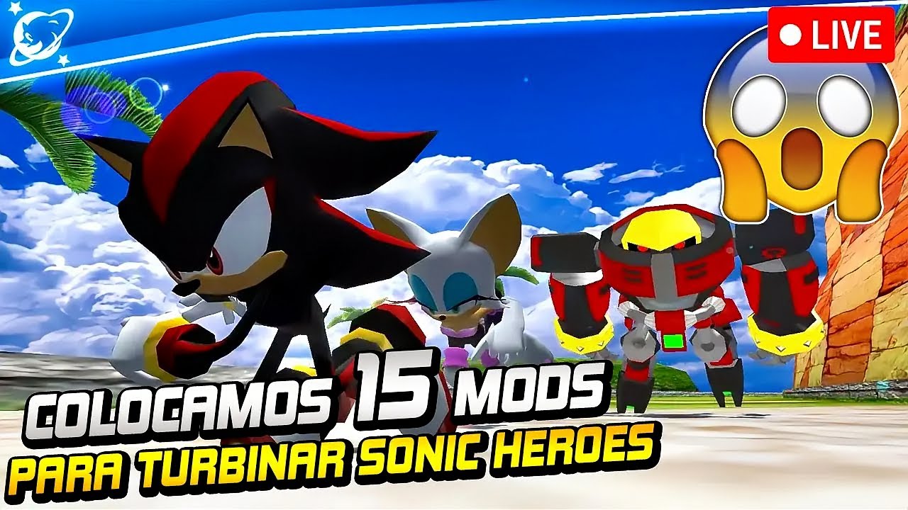 Sonic Heroes REMASTER: 15 MODS Incríveis Que Turbinam o Jogo! 🎮 (PT-BR ...