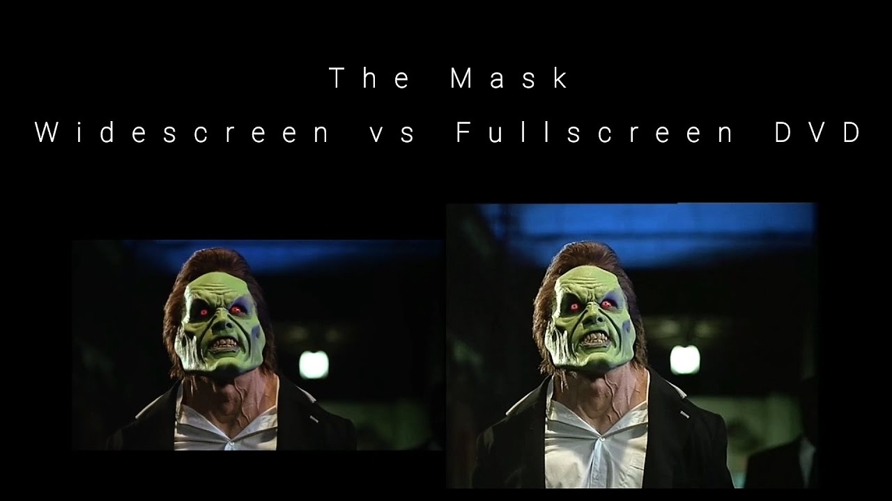 Evil Mask | The Mask (1994) | Widescreen vs Fullscreen DVD - YouTube