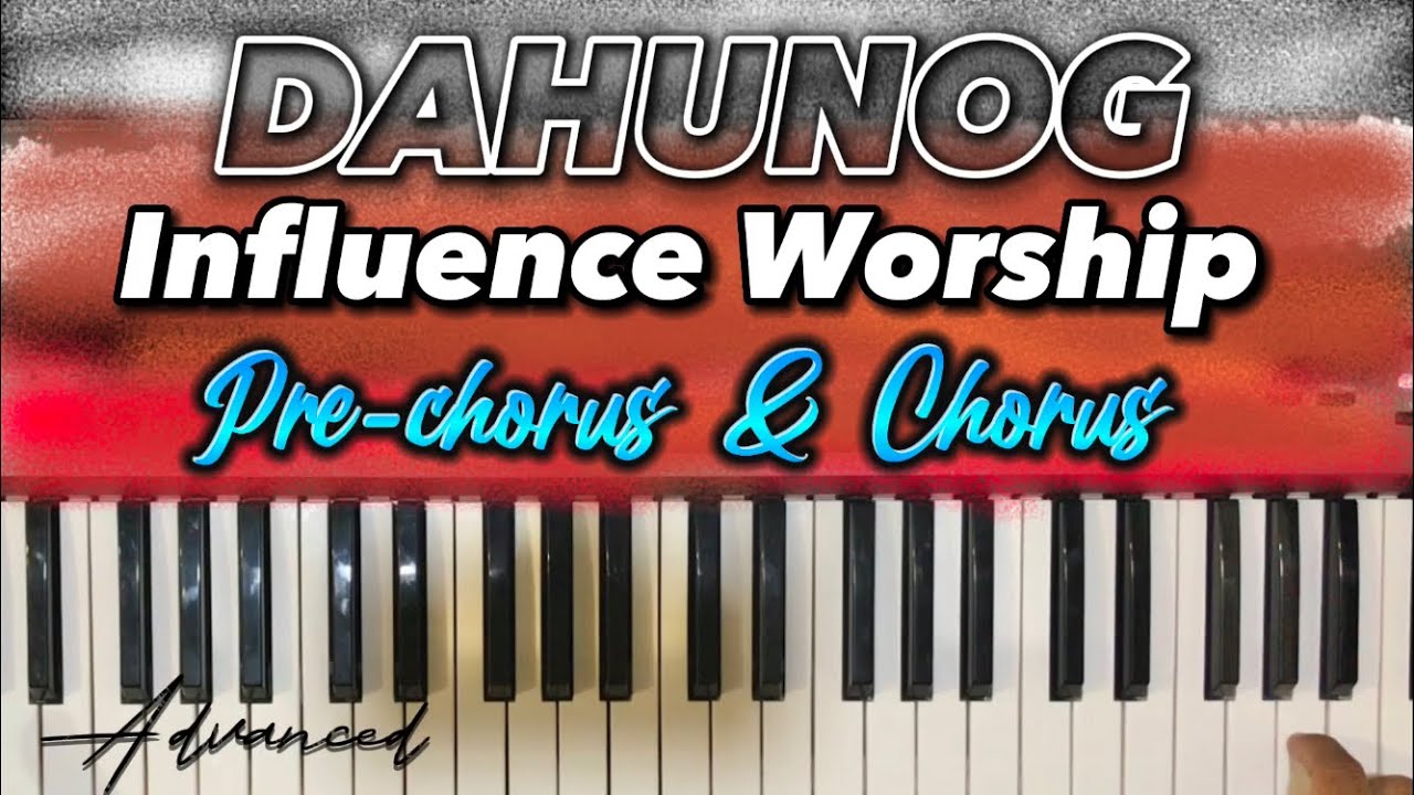 DAHUNOG - Influence Worship | Synth Arpeggio Tutorial (Pre-chorus ...