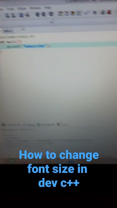 How to change font size in dev c++ || #devc++ #shorts - YouTube