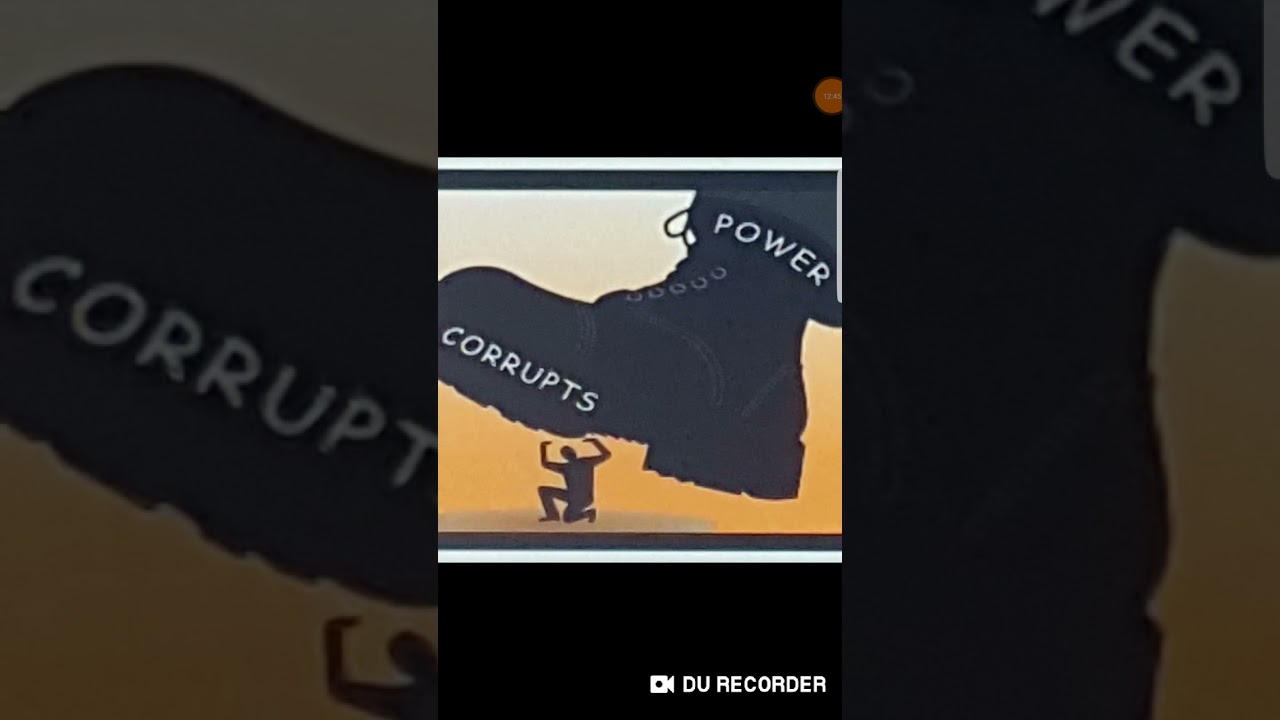 {POWER can CORRUPT}Which leads to poor lack of judgement & respector of ...