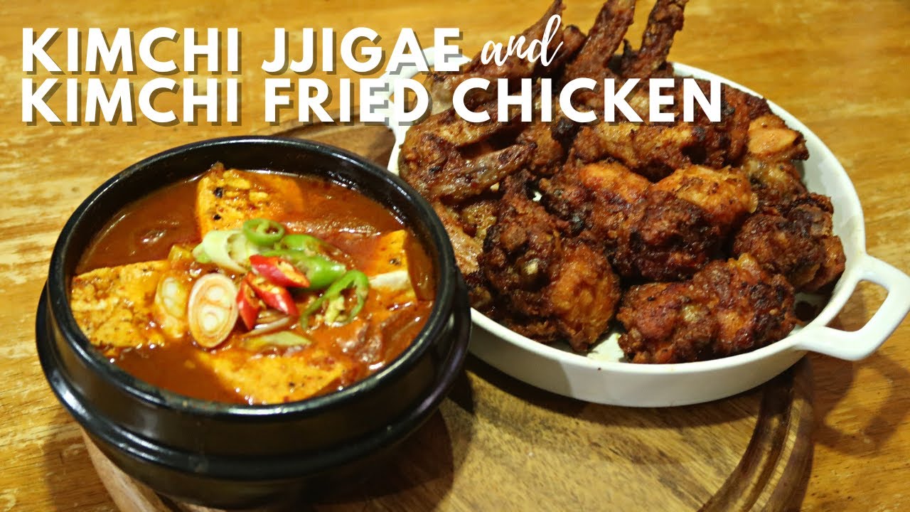 Kimchi Jjigae | Kimchi Fried Chicken - YouTube