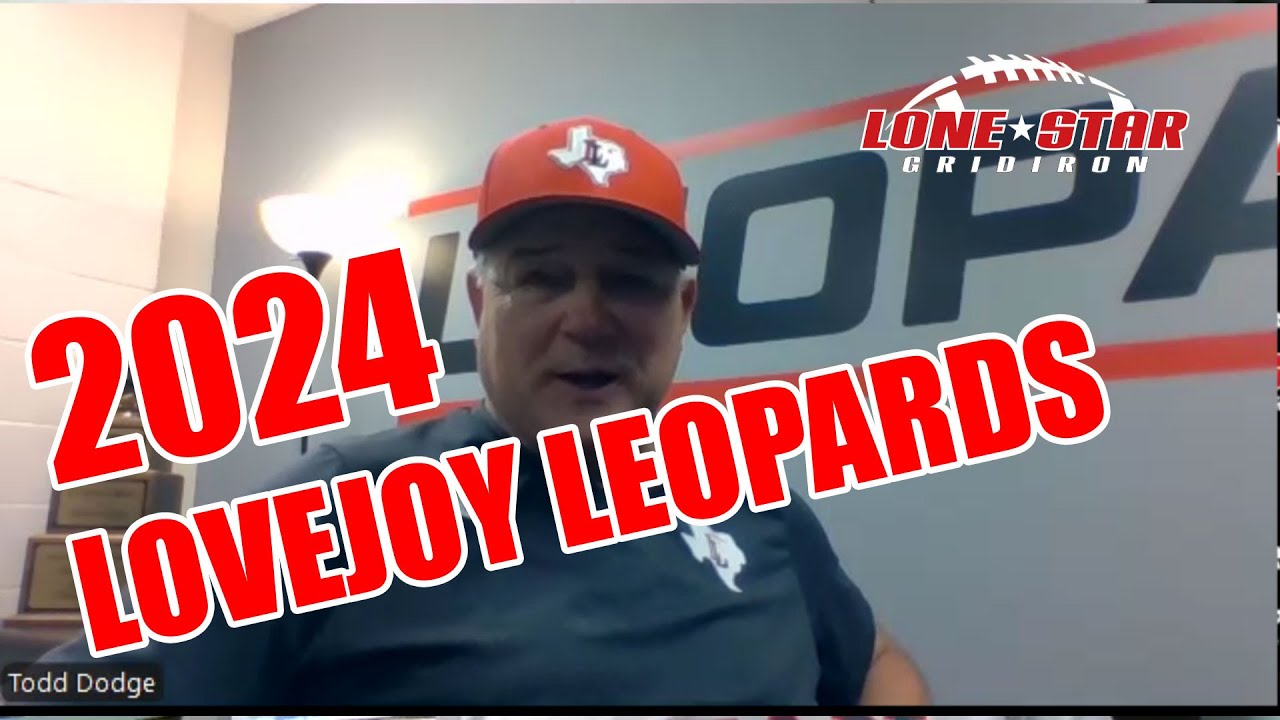 Coach Todd Dodge - Lovejoy Leopards 2024 - YouTube