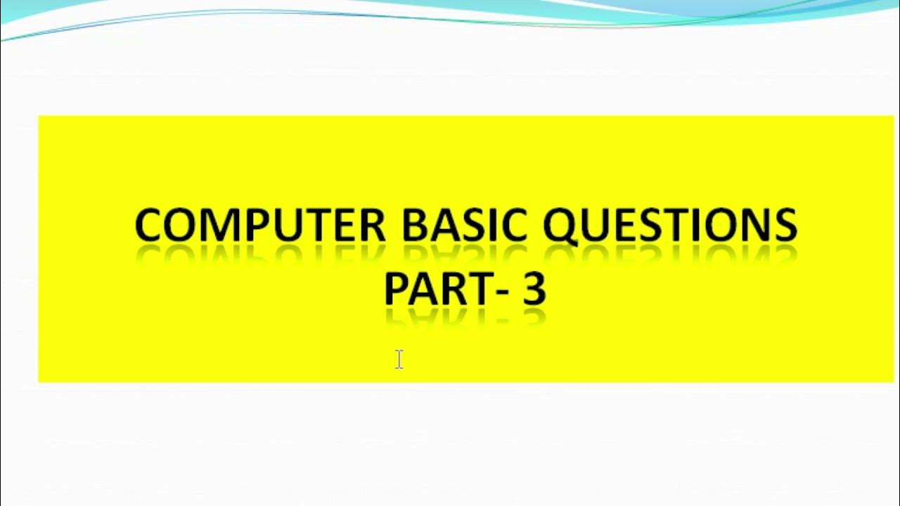 Computer Basic Questions 3 IT Questions #class #computer - YouTube