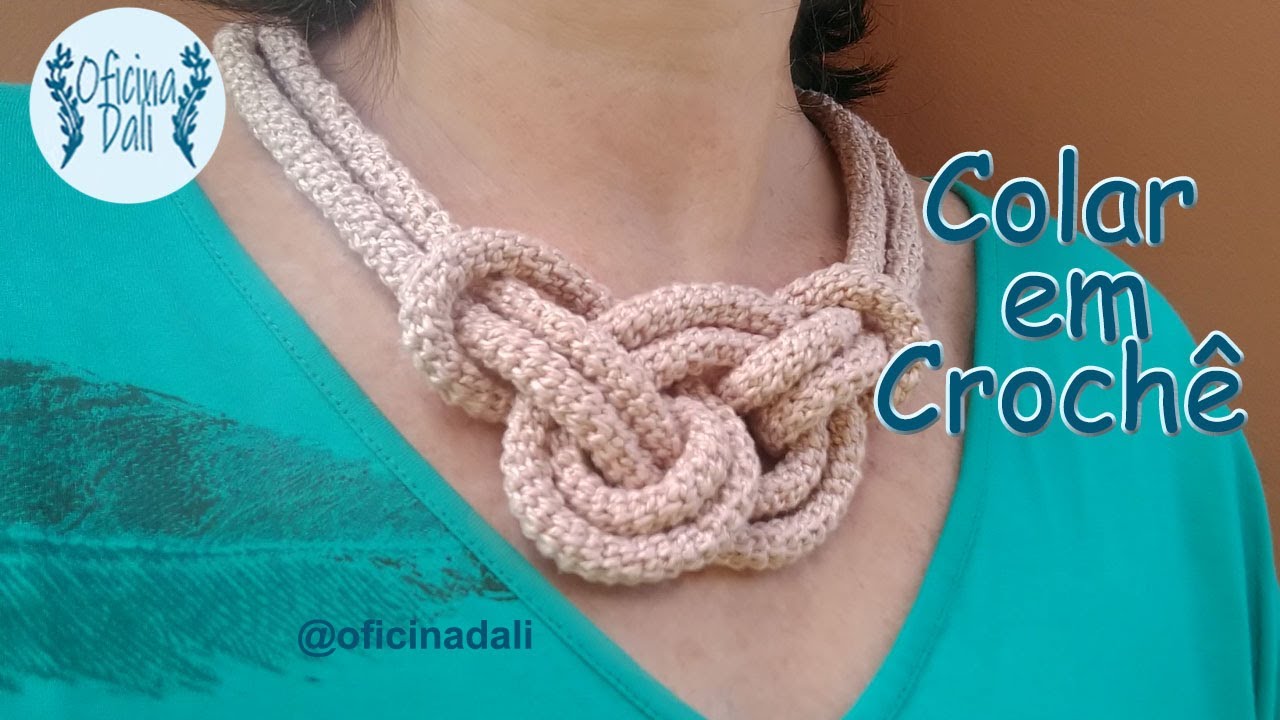 COLAR DE CROCHE PASSO A PASSO – COMO FAZER COLAR EM CROCHÊ - YouTube