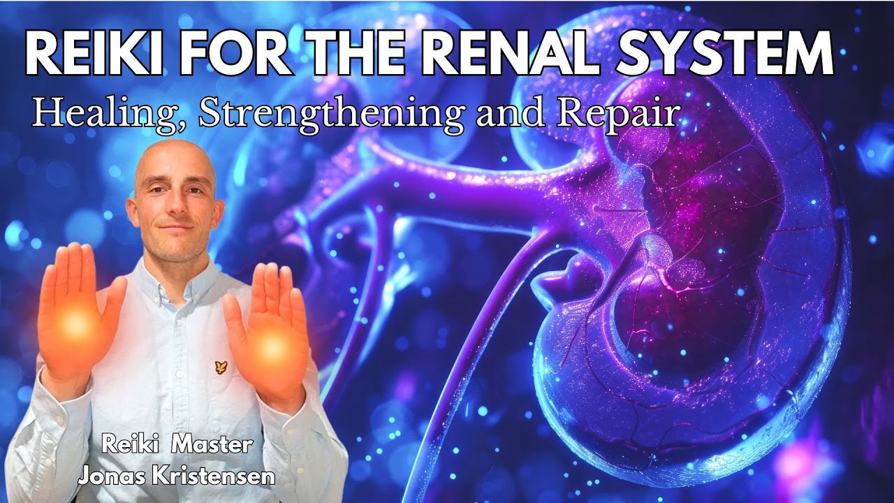 Reiki for the Renal system | Energy Healing - YouTube