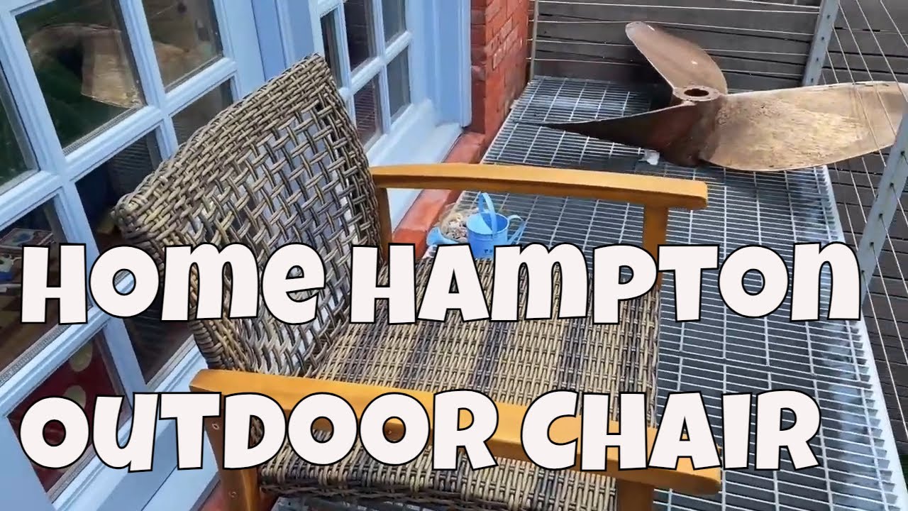 How wide are these Home Hampton Outdoor chairs - Real demo and close ...