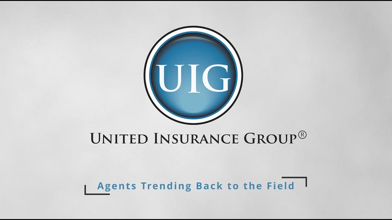 UIG Agents Trending Back to the Field - YouTube