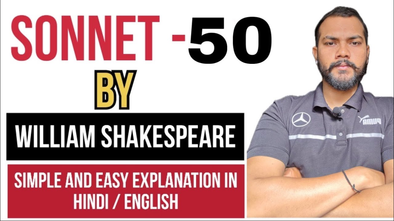 Shakespeare’s Sonnet 50 Explained! 💔 The Pain of Separation in Simple ...