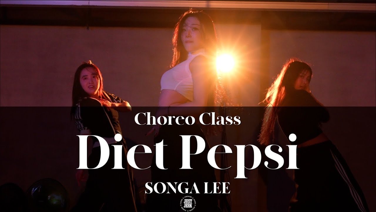 SONGA LEE CHOREO CLASS | Addison Rae - Diet Pepsi | @justjerkacademy ...