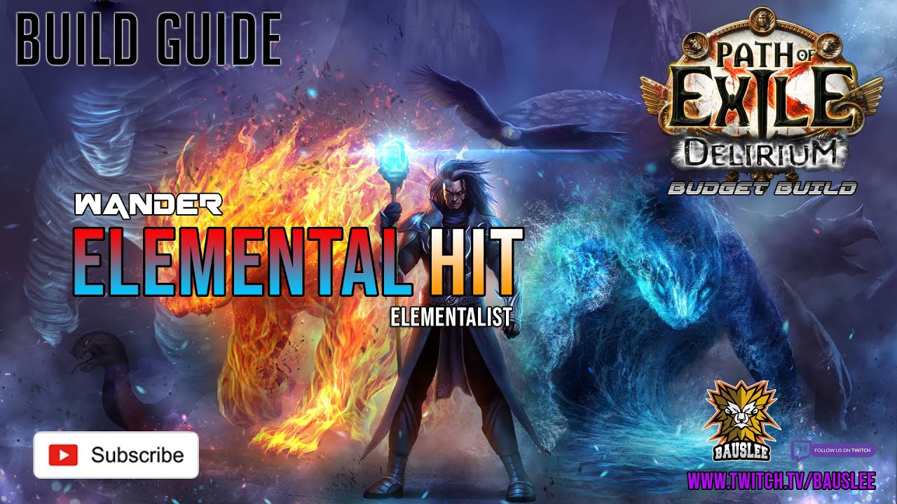 [Path Of Exile 3.10] Elemental Hit Elementalist Wander Build Guide ...