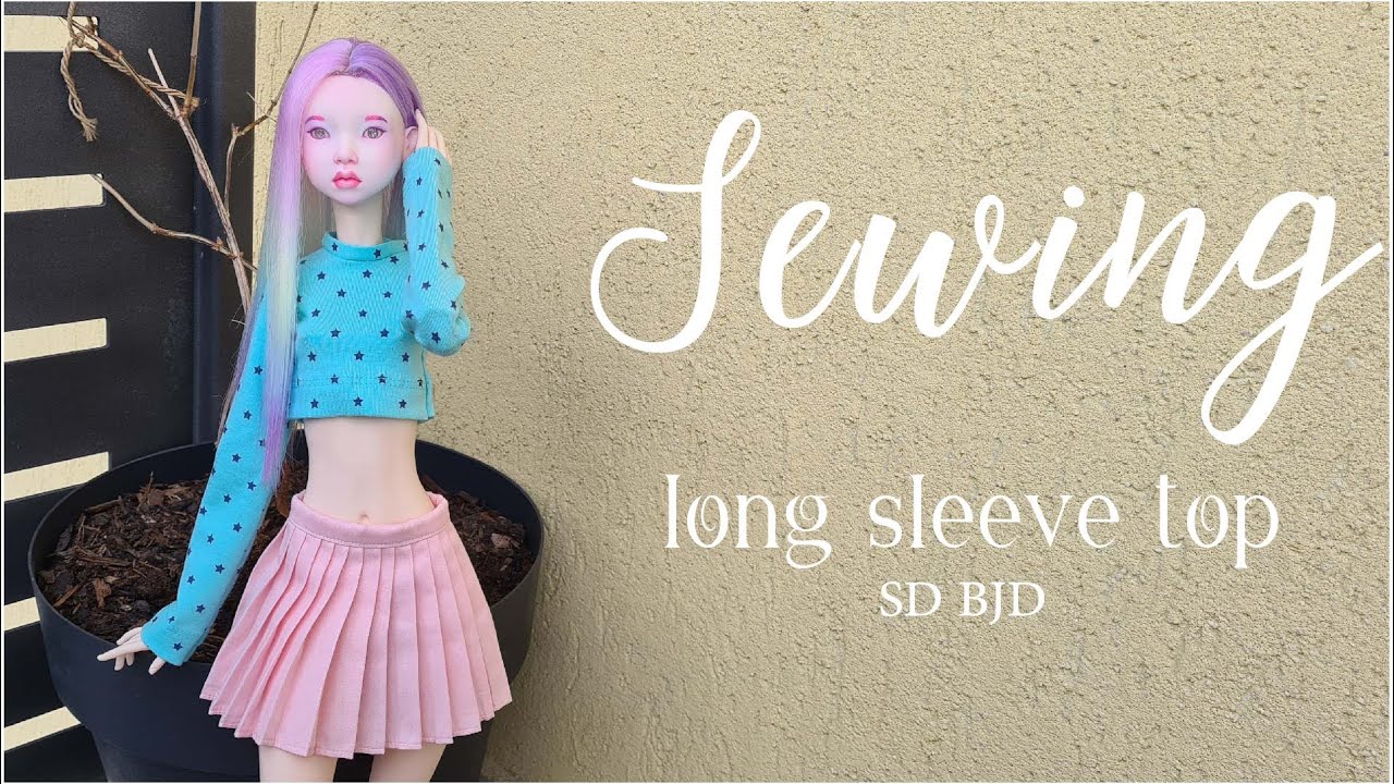 Sewing a long sleeve top for SD bjd dolls - YouTube