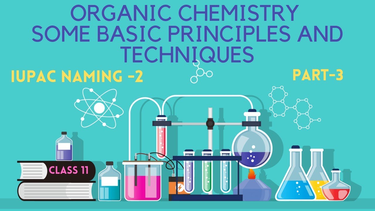 ORGANIC CHEMISTRY SOME BASIC PRINCIPLES AND TECHNIQUES PART 3 - YouTube