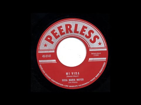 Rosa Maria Mayer - Mi Vida - Peerless 5141 - YouTube