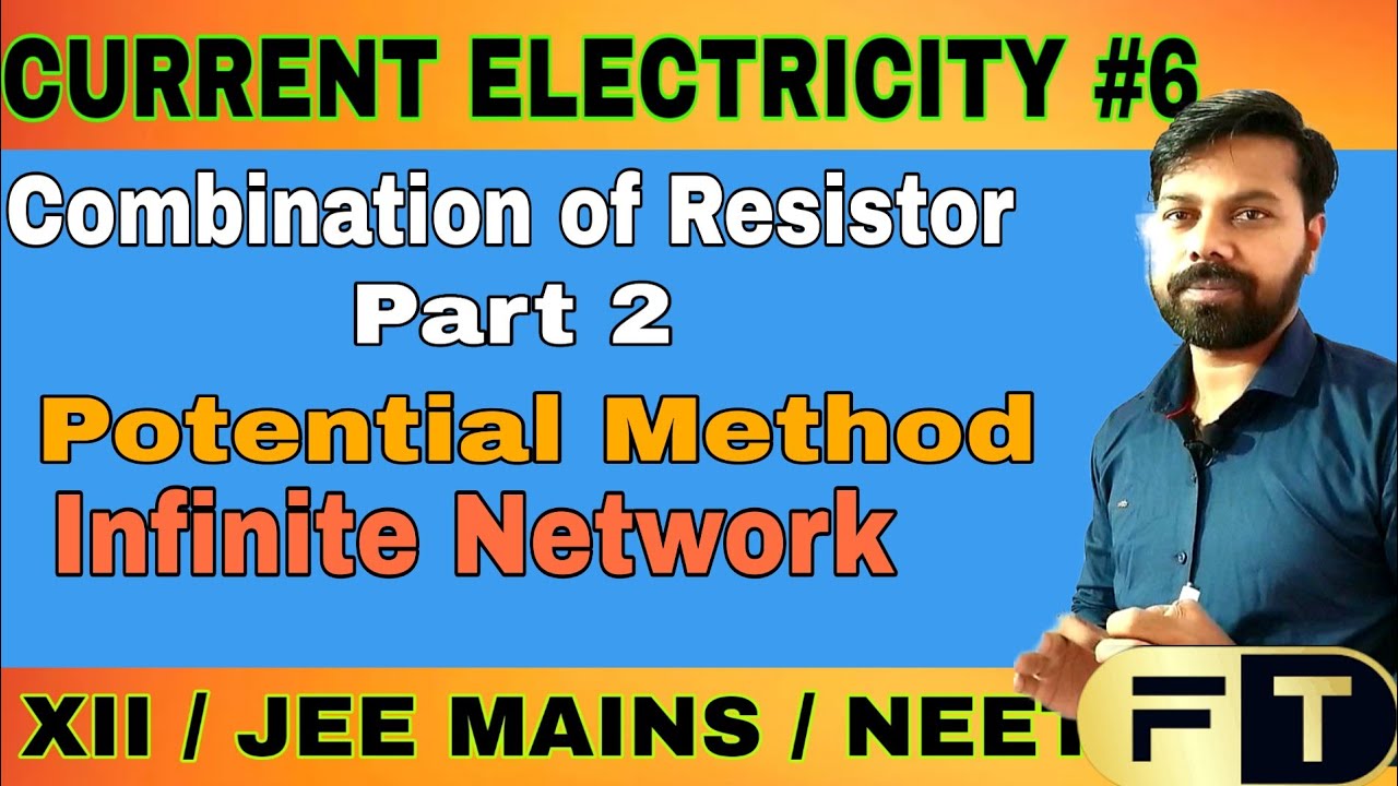 Combination of Resistance class 12 | Part 2 | Current Electricity class ...