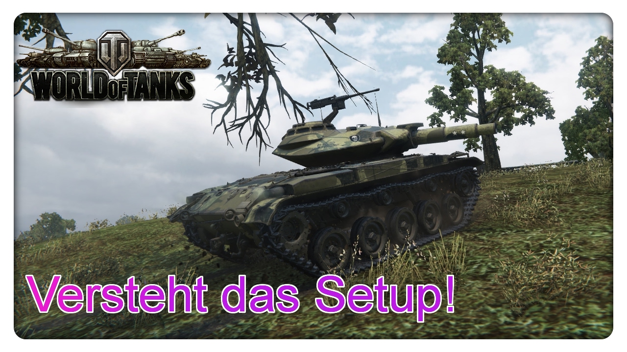 World of Tanks: Versteht das Setup! [Gameplay - Deutsch] - YouTube
