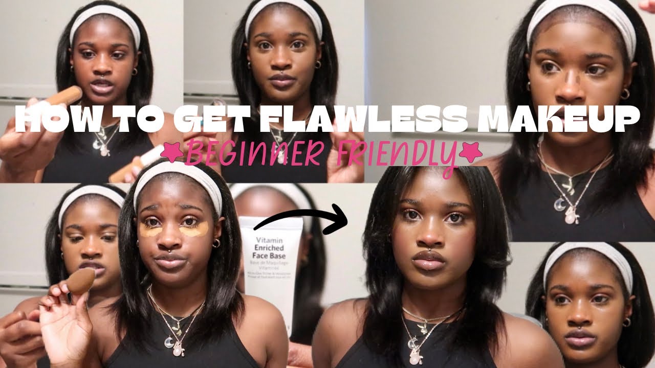 HOW TO GET FLAWLESS MAKEUP EVERY TIME | 2024 BEGINNER FRIENDLY MAKEUP ...
