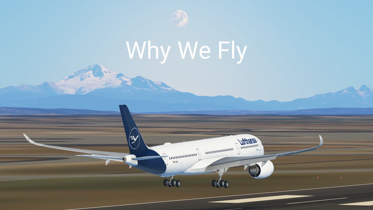 First Video From The New Decade, Why We Fly - YouTube