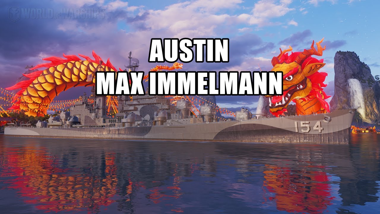 World of Warships : Austin, Max Immelmann ส่องเรือใหม่ [TH] - YouTube