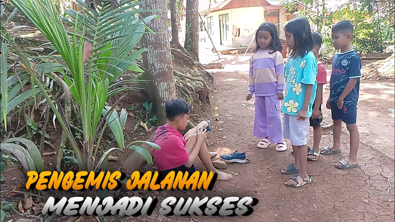 KOMEDI SUNDA || PENGEMIS JALANAN MENJADI SUKSES - YouTube