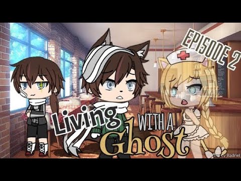 Living With A Ghost 2 | Gacha Life Series - YouTube