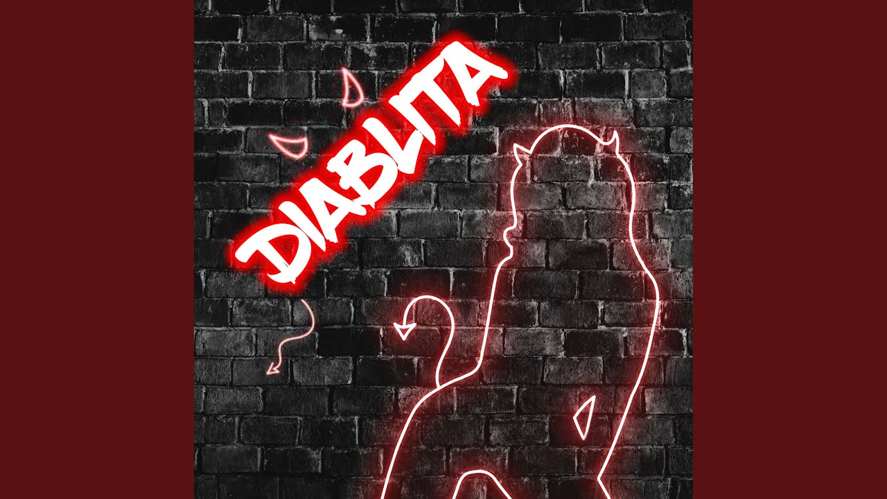 Diablita - YouTube
