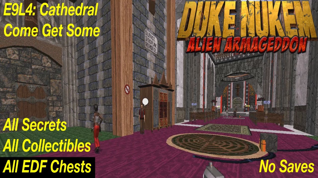 Duke Nukem: Alien Armageddon | Come Get Some, 100% | E9L4: Cathedral ...