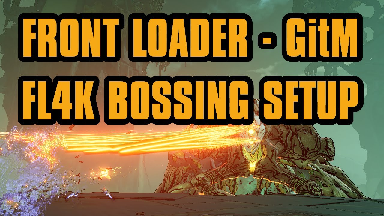 Mayhem 10 Boss melting setup for Fl4k w/ Front Loader | Borderlands 3 ...