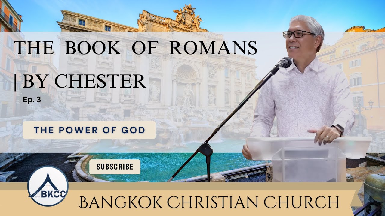 The book of ROMANS EP.3 | By Chester - YouTube