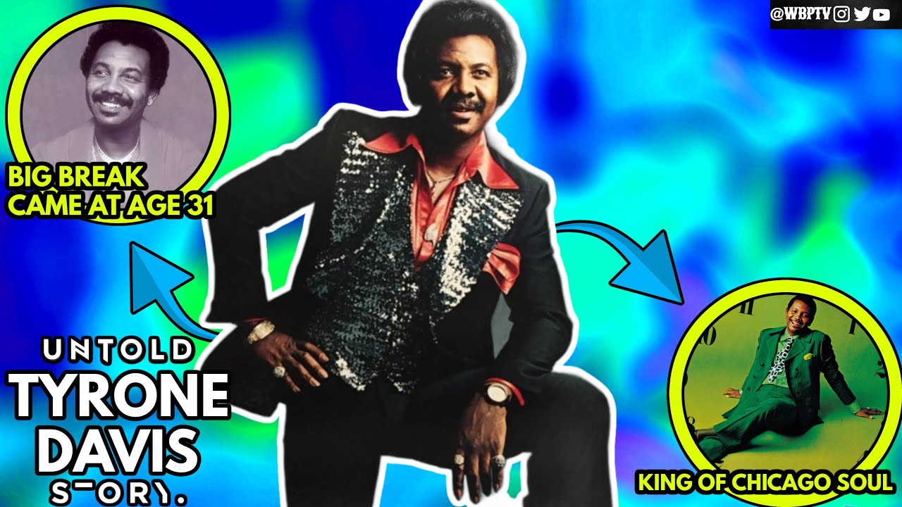 The KING Of Chicago Soul | The Untold Truth Of Tyrone Davis - YouTube