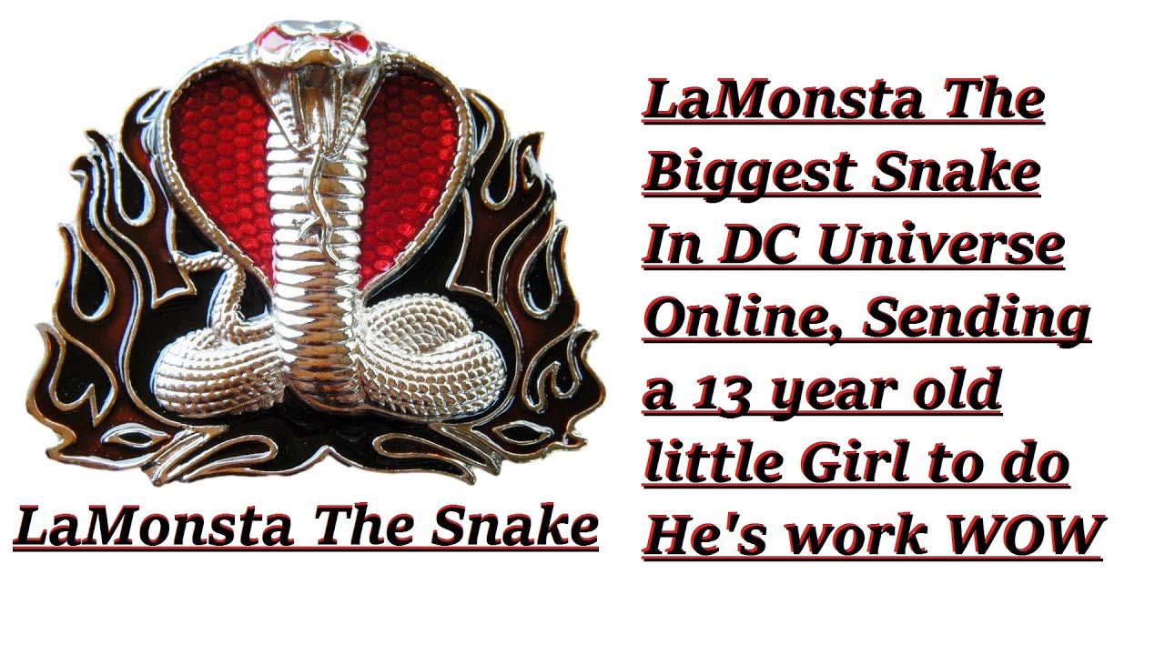 DCUO LaMonsta The Biggest Snake In DC Universe Online - YouTube
