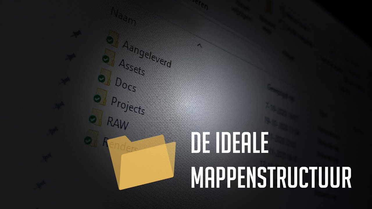 WORKFLOW TIP - De ideale mappenstructuur - YouTube