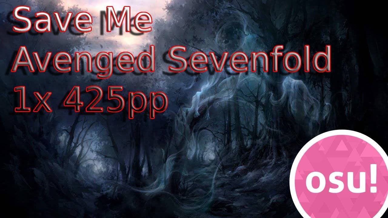 Save Me Avenged Sevenfold 6.44⭐1 |425pp| - YouTube