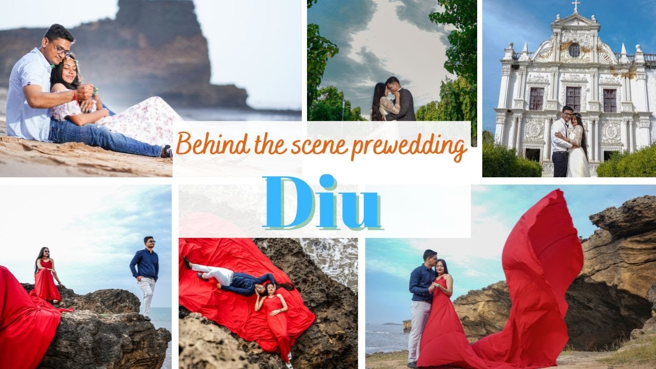 DIU mini GOA in Gujarat | Diu Prewedding Location | Behind the scene ...