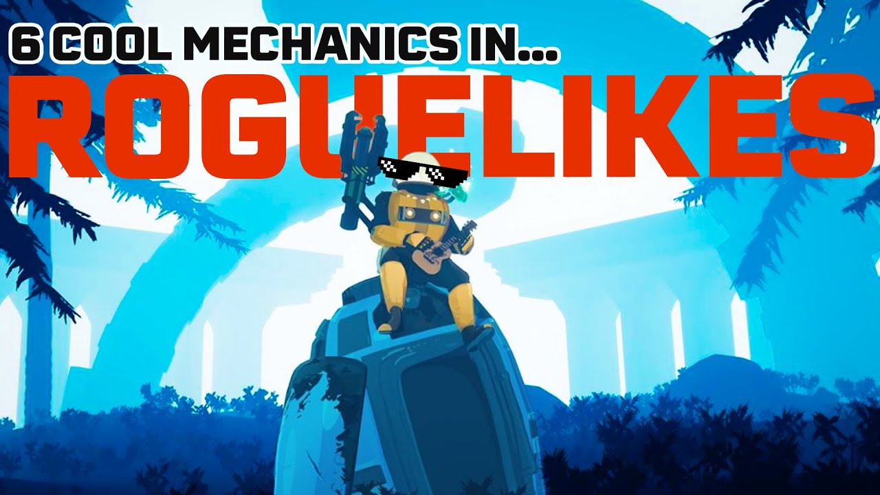 6 Cool Mechanics in Roguelikes - YouTube