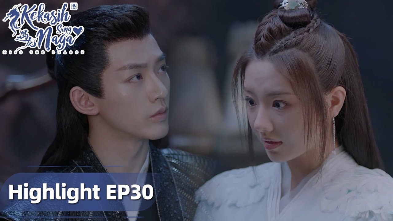 Miss the Dragon | Highlight EP30 Qingqing Memberikan Hadiah Pada Xue Qianxun | WeTV【INDO SUB ...