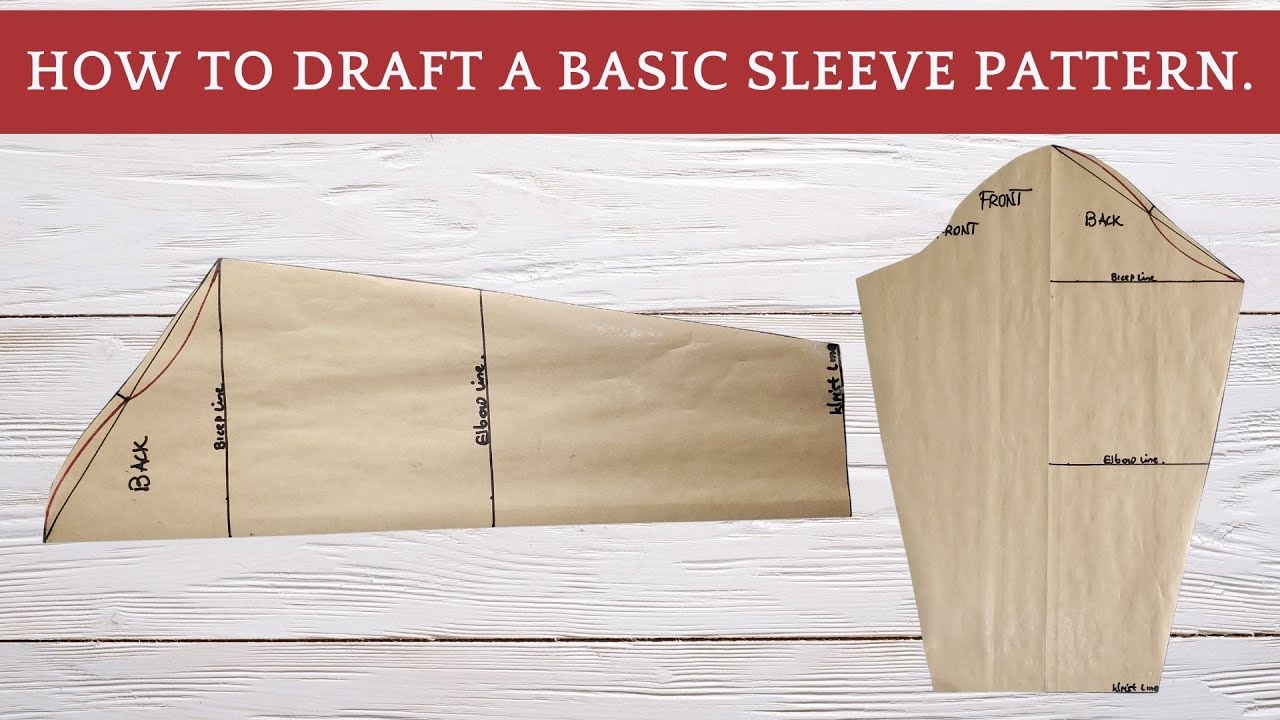 How To Draft A Basic Sleeve Pattern. - YouTube