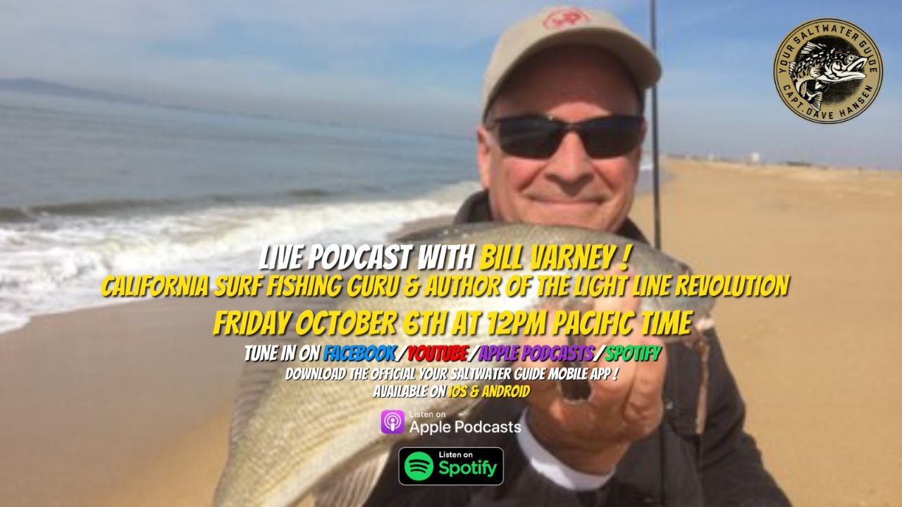 California Surf Fishing Tips with Bill Varney | Your Saltwater Guide ...