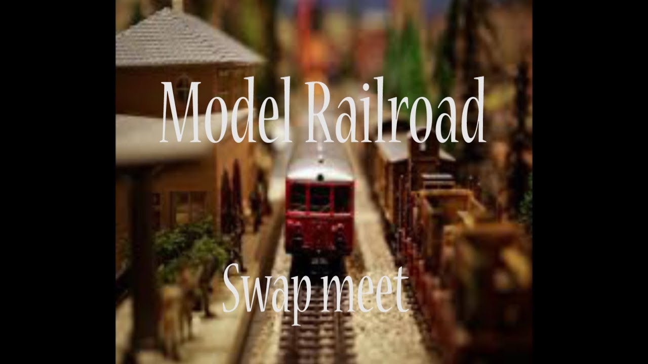 Great Model Train swap meet - YouTube