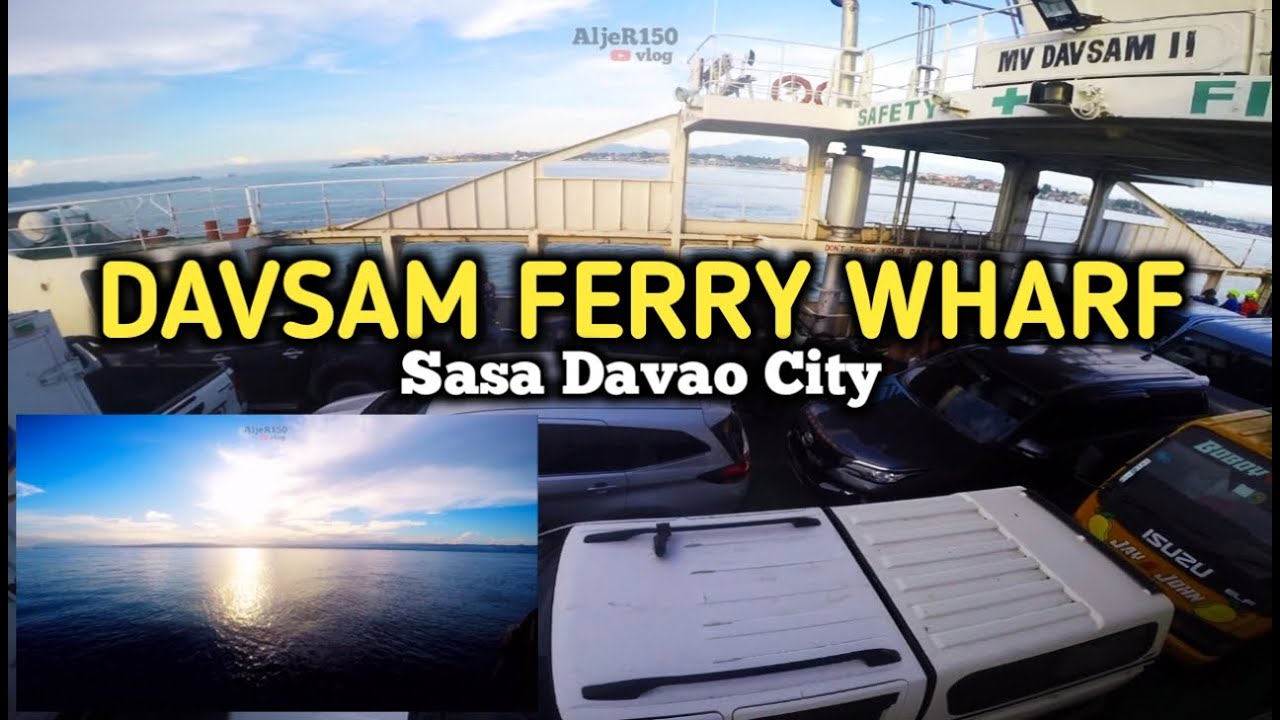 DAVSAM FERRY WHARF | Davao City - YouTube