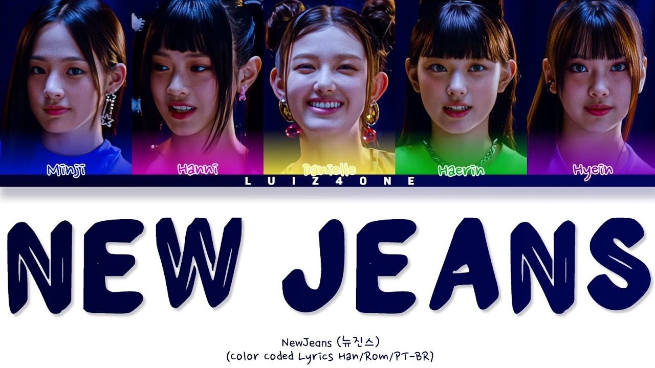 NewJeans (뉴진스) 'New Jeans' Tradução/Legendado (Color Coded Lyrics Han ...