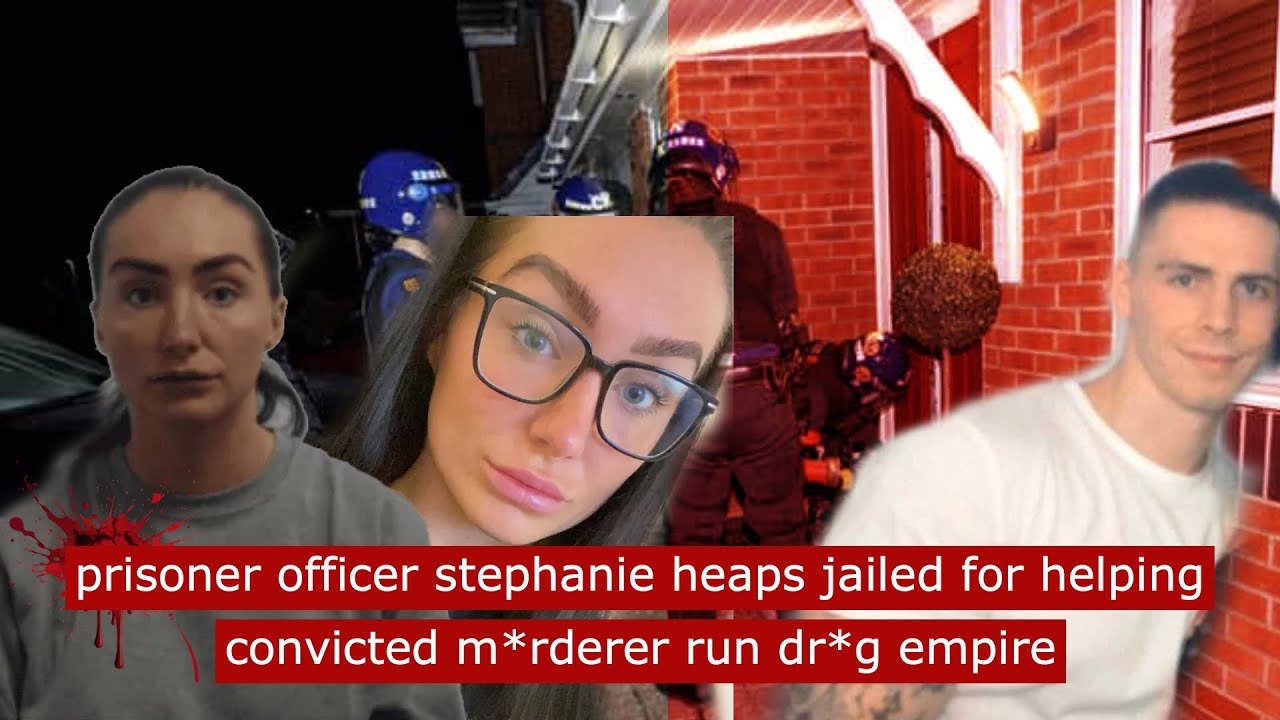 prisoner officer Stephanie Heaps jailed for helping convicted m*rderer ...