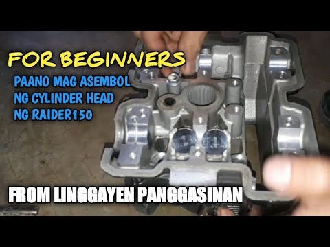 PAANO MAG ASEMBOL NG CYLINDER HEAD NG RAIDER 150 CARB - YouTube